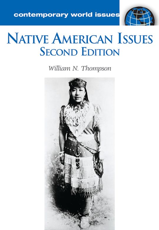 Native American Issues: A Reference Handbook: Contemporary World Issues ...