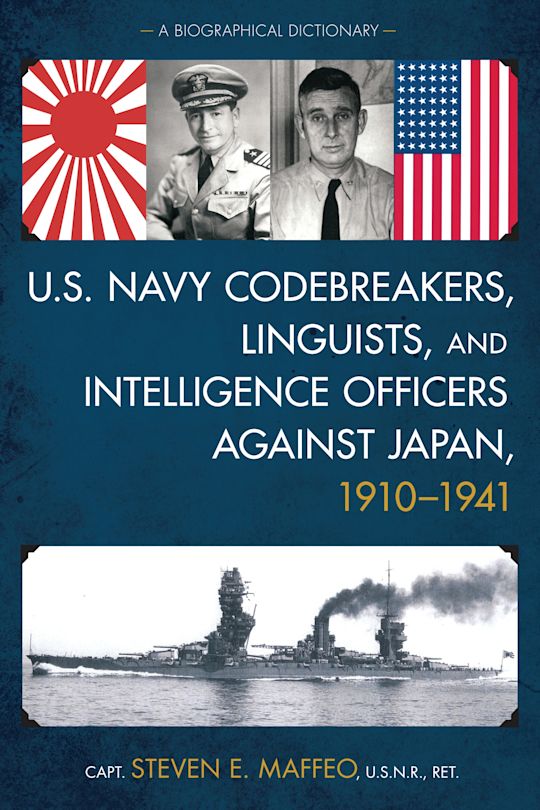U.S. Navy Codebreakers, Linguists, and Intelligence Officers against ...
