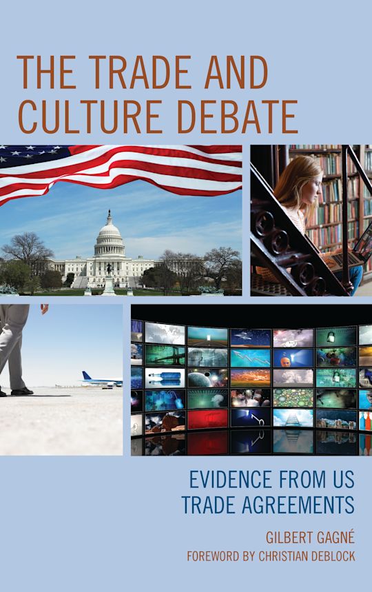 The Trade and Culture Debate: Evidence from US Trade Agreements ...