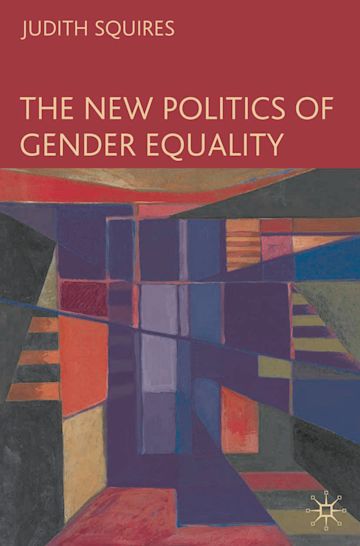 The New Politics of Gender Equality: : Judith Squires: Red Globe Press