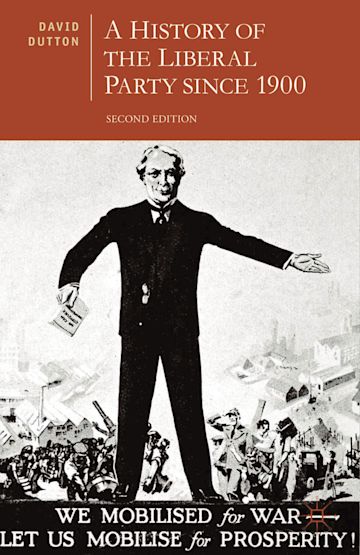 A History of the Liberal Party since 1900: : British Studies Series ...