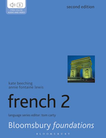 Foundations French 2: : Bloomsbury Foundation Languages Annie Fontaine ...