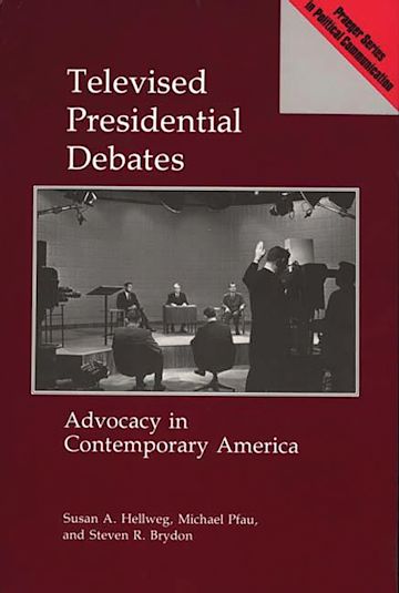 Televised Presidential Debates: Advocacy in Contemporary America ...