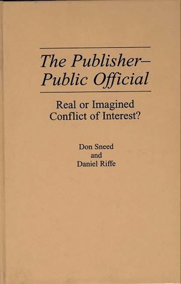 The Publisher-Public Official: Real or Imagined Conflict of Interest ...