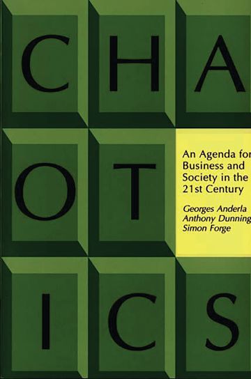 Chaotics: An Agenda for Business and Society in the 21st Century ...