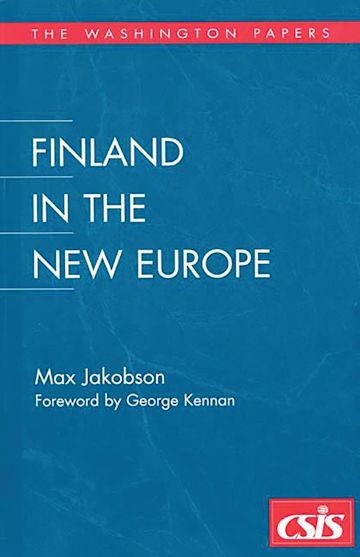 Finland in the New Europe: : Max Jakobson: Praeger