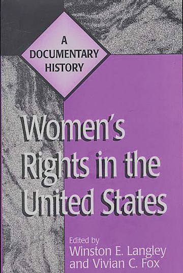Women's Rights in the United States: A Documentary History: Primary ...
