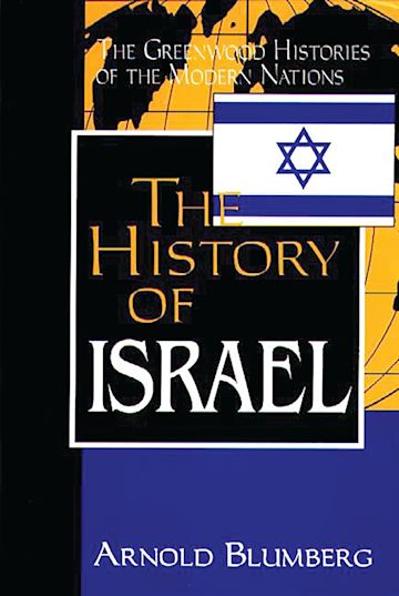 The History of Israel: : The Greenwood Histories of the Modern Nations ...