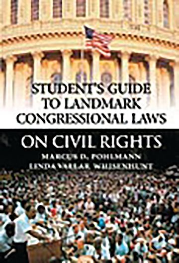 Student's Guide to Landmark Congressional Laws on Civil Rights ...
