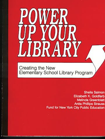 Power Up Your Library: Creating the New Elementary School Library ...
