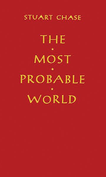 The Most Probable World: : Praeger