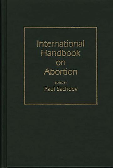 International Handbook on Abortion: : Paul Sachdev: Greenwood