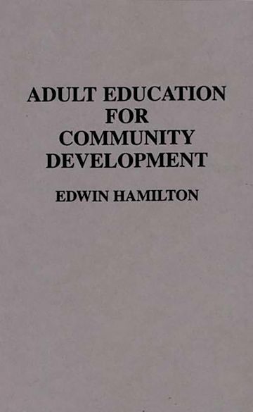 Adult Education for Community Development: : Contributions to the Study ...
