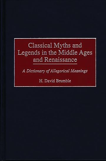 Classical Myths and Legends in the Middle Ages and Renaissance: A ...