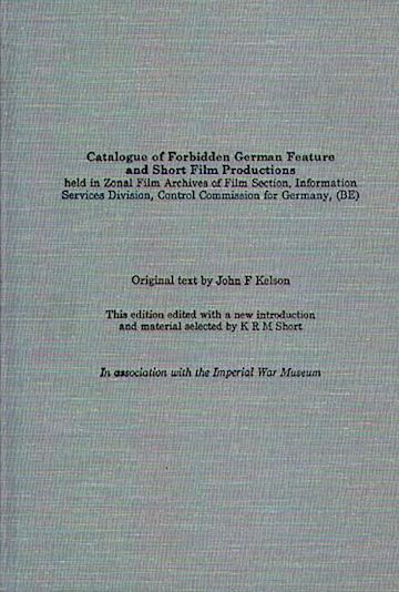 Catalogue of Forbidden German Feature and Short Film Productions ...