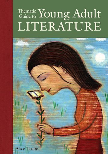 Thematic Guide to Young Adult Literature: : Alice L. Trupe: Greenwood