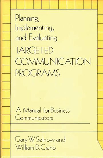 Planning, Implementing, and Evaluating Targeted Communication Programs ...