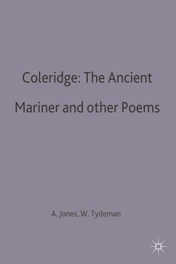 Coleridge: The Ancient Mariner and other Poems: : Casebooks Series Alun ...