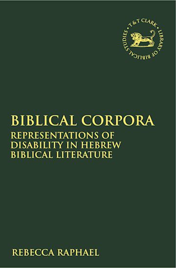 Biblical Corpora: Representations of Disability in Hebrew Biblical ...