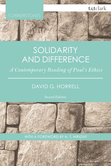 Solidarity and Difference: A Contemporary Reading of Paul's Ethics: T&T ...