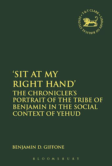 Sit At My Right Hand': The Chronicler's Portrait of the Tribe of ...