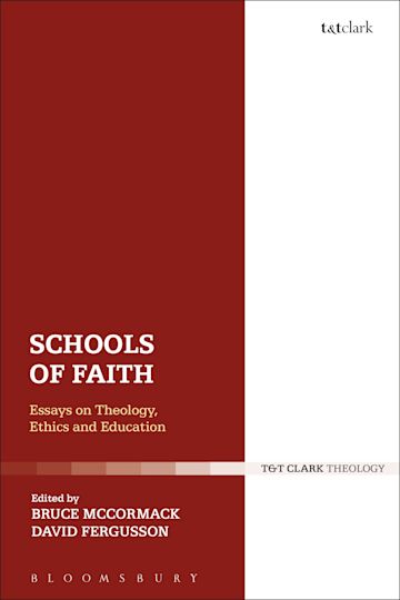 Schools of Faith: Essays on Theology, Ethics and Education: David ...