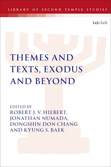 Themes and Texts, Exodus and Beyond: : The Library of Second Temple ...
