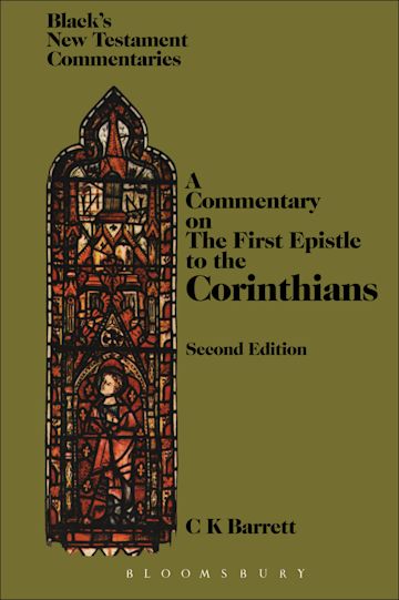 First Epistle to the Corinthians: : Black's New Testament Commentaries ...