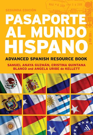 Pasaporte al Mundo Hispano: Segunda Edición: Advanced Spanish Resource ...