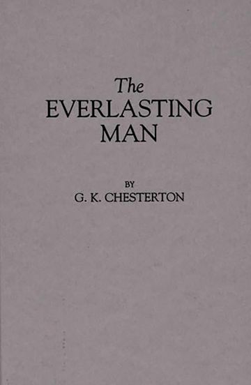 The Everlasting Man: : Praeger The Everlasting Man: : Praeger