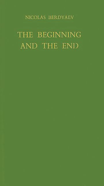 The Beginning and the End: : Praeger