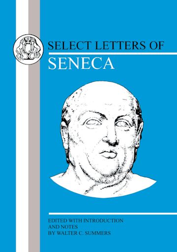 Seneca: Select Letters: : BCPaperbacks Lucius Annaeus Seneca Bristol ...