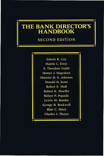 The Bank Director's Handbook: : Edwin B. Cox: Praeger