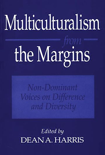 Multiculturalism from the Margins: Non-Dominant Voices on Difference ...