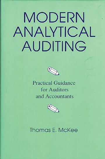 Modern Analytical Auditing: Practical Guidance for Auditors and ...