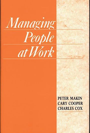 Managing People at Work: : Peter J. Makin: Praeger