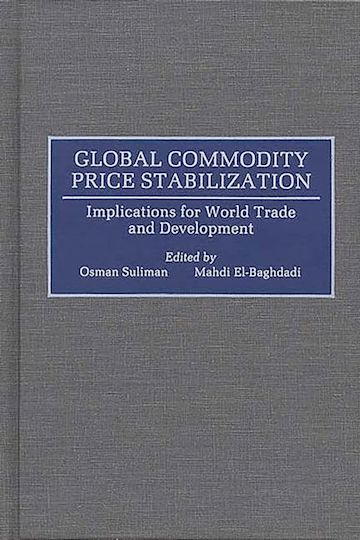 Global Commodity Price Stabilization: Implications for World Trade and ...