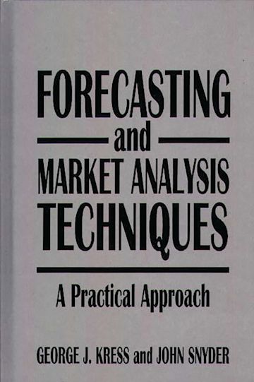 Forecasting and Market Analysis Techniques: A Practical Approach ...