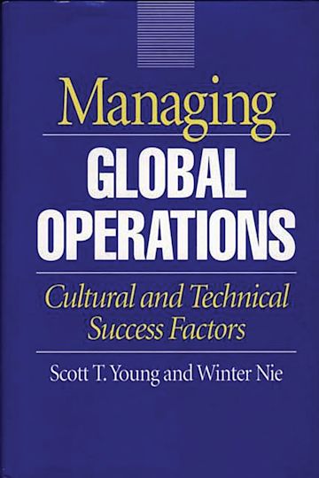 Managing Global Operations: Cultural and Technical Success Factors ...