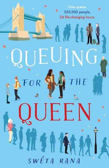 Queuing for the Queen: A wonderful, heartwarming book to make you laugh ...
