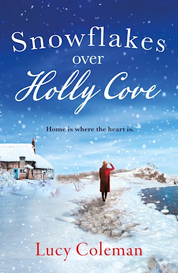 Snowflakes Over Holly Cove: a feel good heartwarming romance: Lucy ...