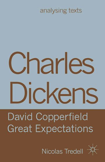 Charles Dickens: David Copperfield/ Great Expectations: : Analysing ...