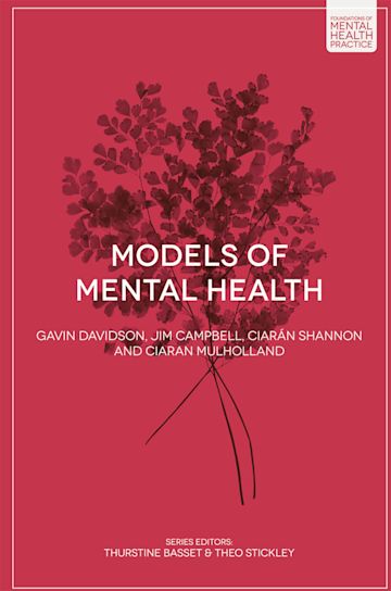 Models of Mental Health: : Foundations of Mental Health Practice Gavin ...