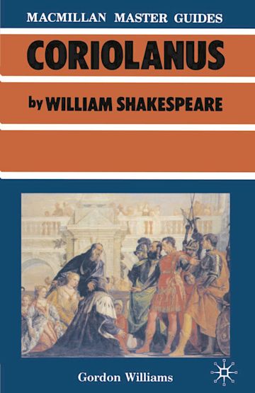 Shakespeare: Coriolanus: : Gordon Williams: Red Globe Press