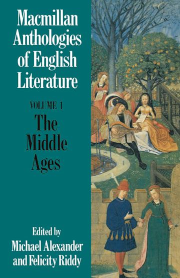 The Middle Ages: : Anthologies of English Literature Michael Alexander ...