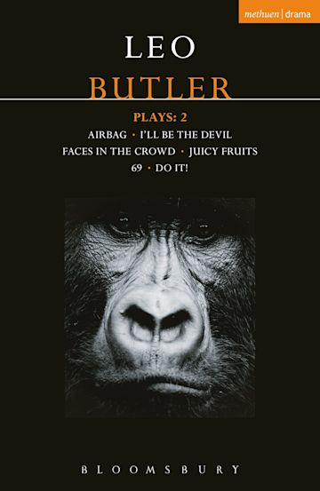 Butler Plays 2: Airbag; I'll Be the Devil; Faces in the Crowd; Juicy ...