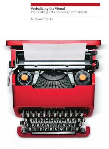 Verbalising the Visual: Translating art and design into words: Required ...