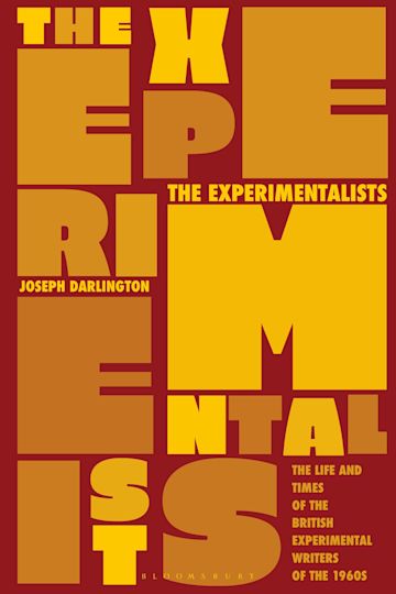 The Experimentalists: The Life and Times of the British Experimental ...