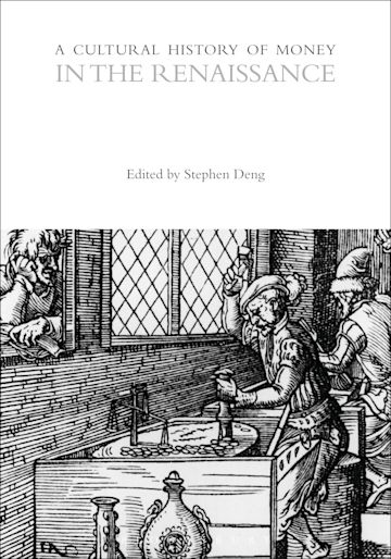 A Cultural History of Money in the Renaissance: : The Cultural ...