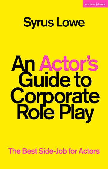 An Actor’s Guide to Corporate Role Play: The Best Side-Job for Actors ...